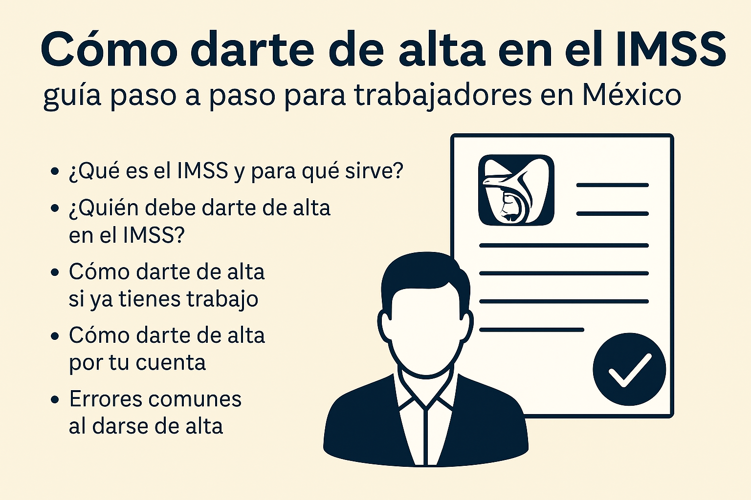 Cómo darte de alta en el IMSS: guía paso a paso para trabajadores en México